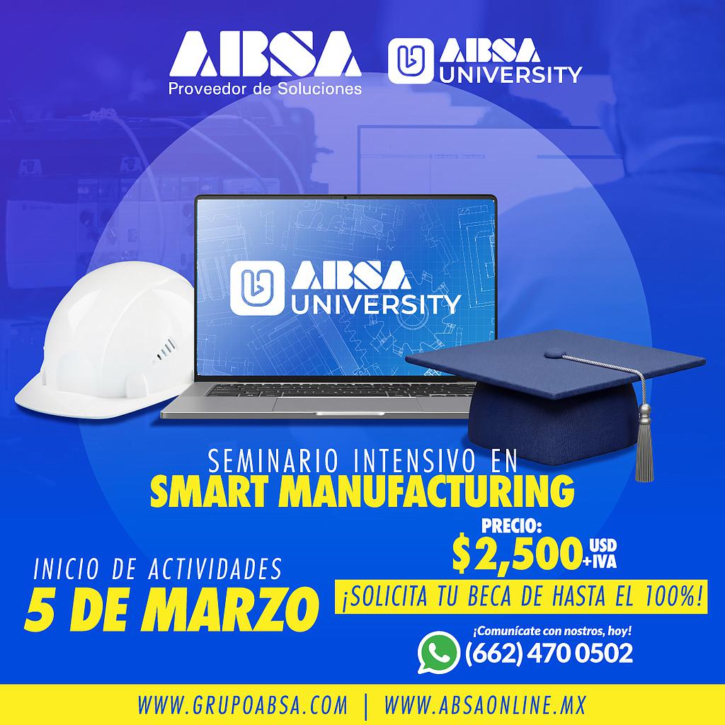 Seminario intensivo Smart Manufacturing 2026 de ABSA University | ABSA ...